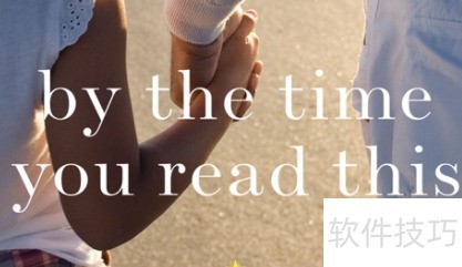 by the time时态用法解析_软件资讯技巧应用-中关村在线